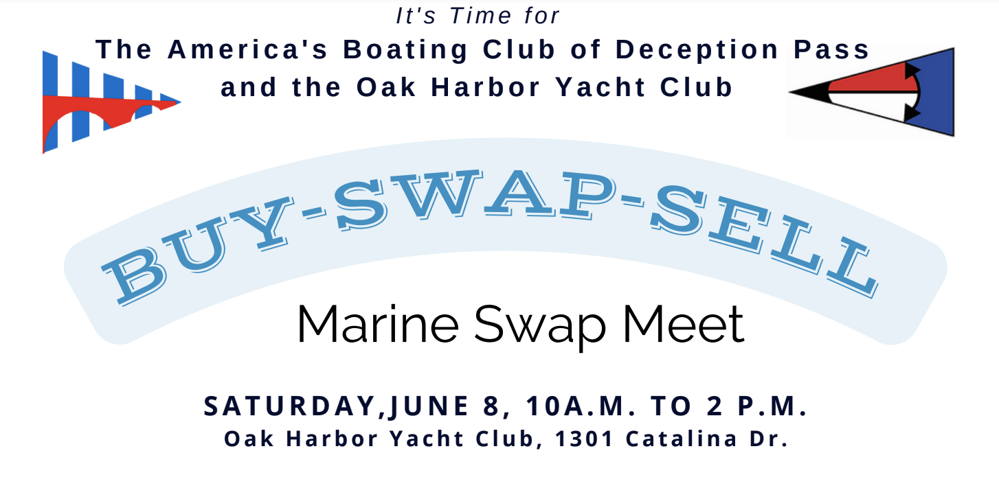 Marine Buy-Swap-Sell Meet at Oak Harbor Yacht Club June 8 - 48° North